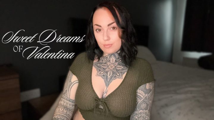 Missvalentina Sweet Dreams Of Valentina Manyvids